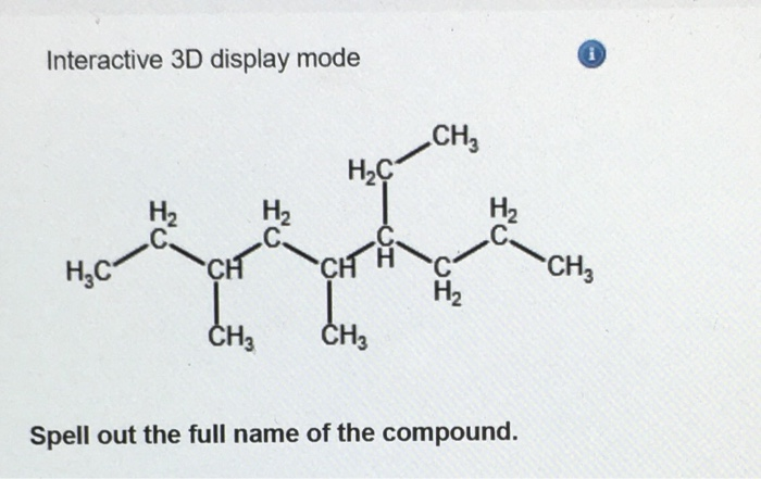 Solved Interactive 3D display mode CH, CH3 Spell out the | Chegg.com