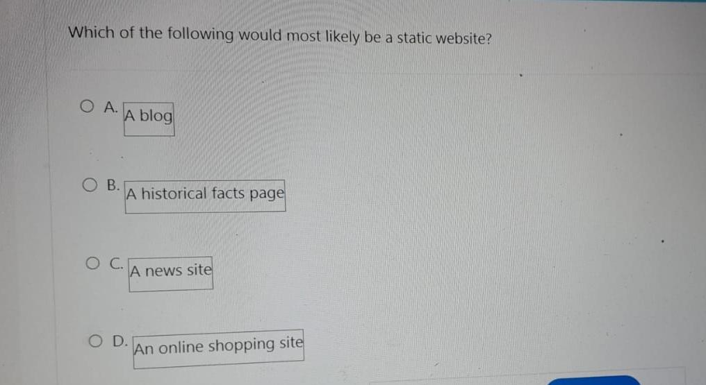 Solved Which of the following would most likely be a static | Chegg.com