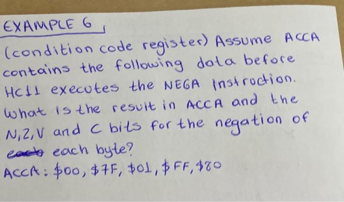 Solved EXAMPLE 6 (condition code register) Assume ACCA | Chegg.com