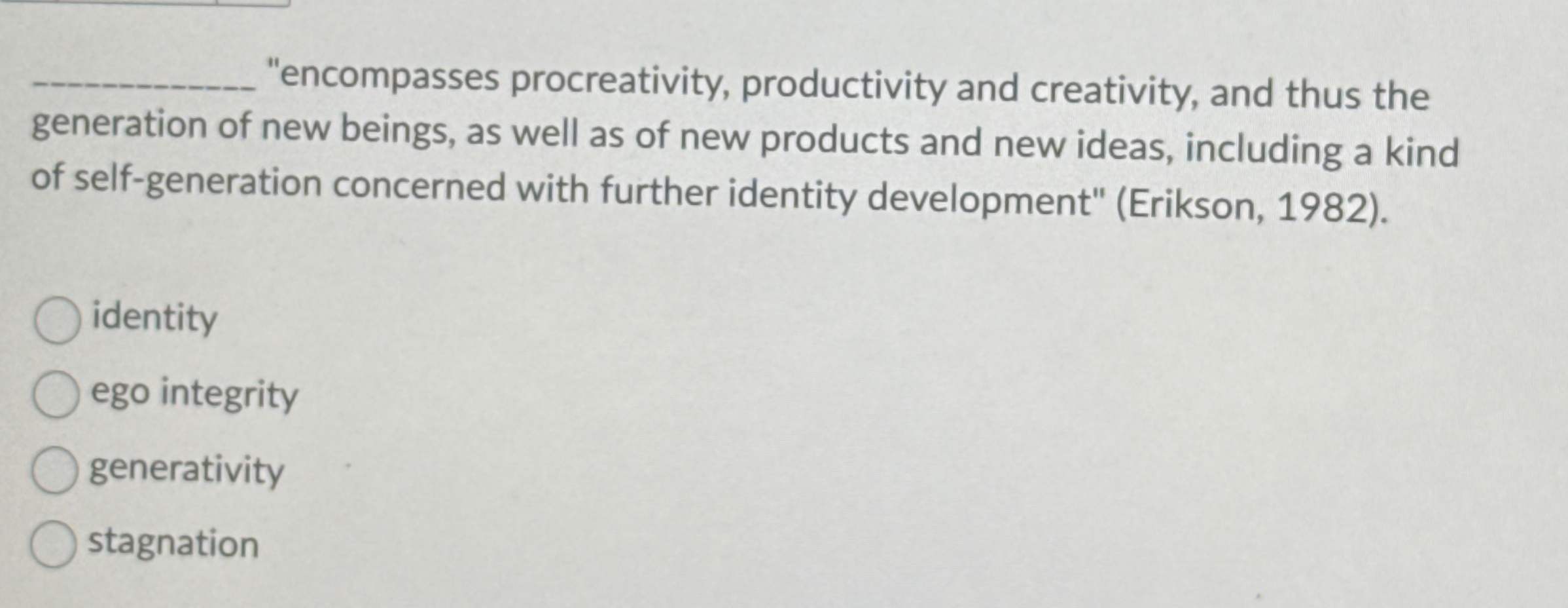 Solved "encompasses procreativity, productivity and | Chegg.com