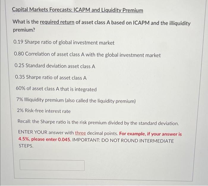Solved Capital Markets Forecasts: ICAPM and Liquidity | Chegg.com