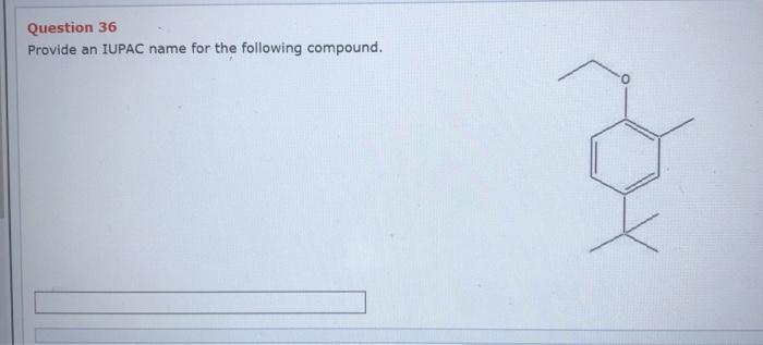 Solved Question 24 What is the IUPAC name for the following | Chegg.com