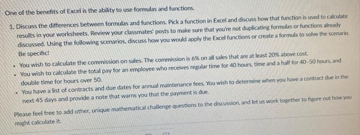 Solved One of the benefits of Excel is the ability to use | Chegg.com