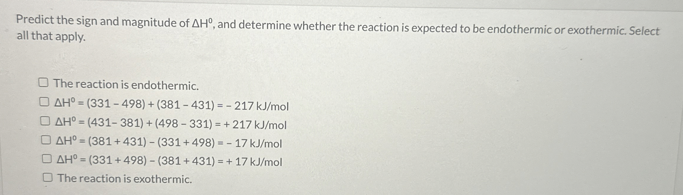 Solved Predict the sign and magnitude of ΔH0, ﻿and determine | Chegg.com