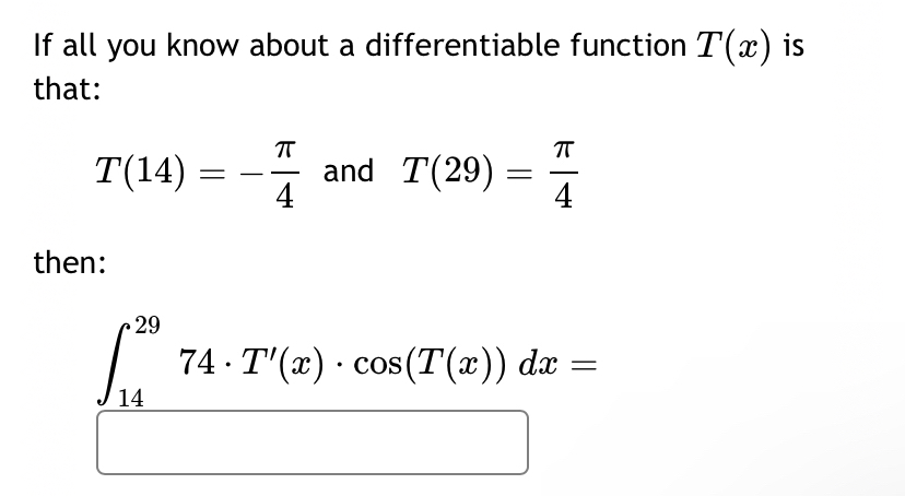 Solved If all you know about a differentiable function T(x) | Chegg.com
