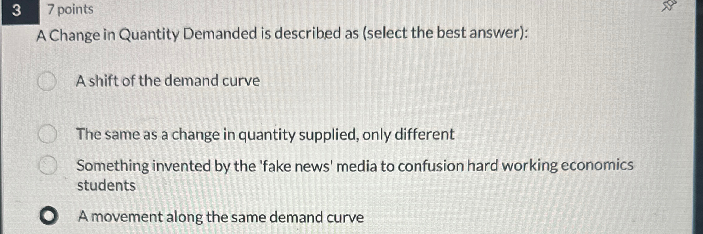 Solved 37 ﻿pointsA Change in Quantity Demanded is described | Chegg.com