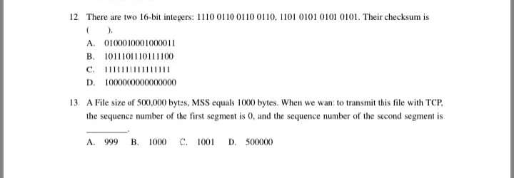 Solved 12. There are two 16-bit integers: 1110 0110 0110 | Chegg.com