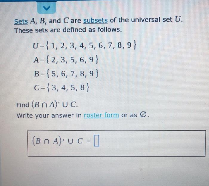 Solved Sets A,B, and C are subsets of the universal set U. | Chegg.com