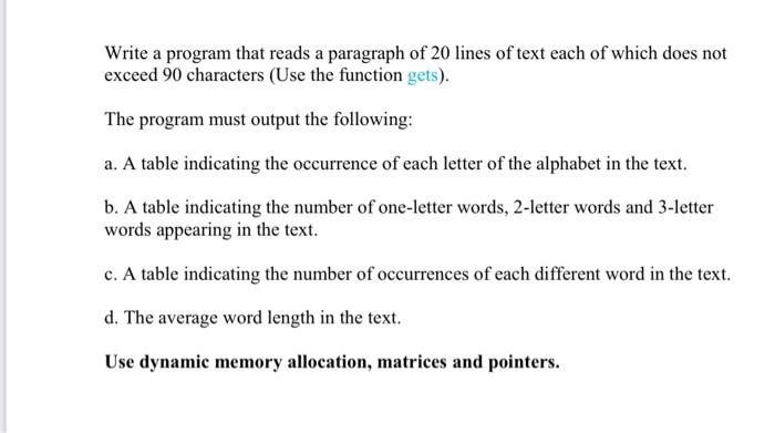 Solved Write a program that reads a paragraph of 20 lines of | Chegg.com