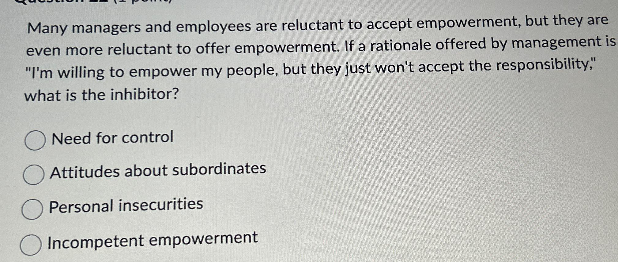 Solved Many managers and employees are reluctant to accept | Chegg.com