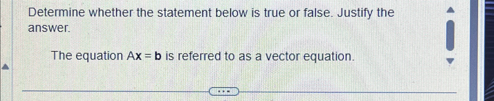 Solved Determine whether the statement below is true or | Chegg.com