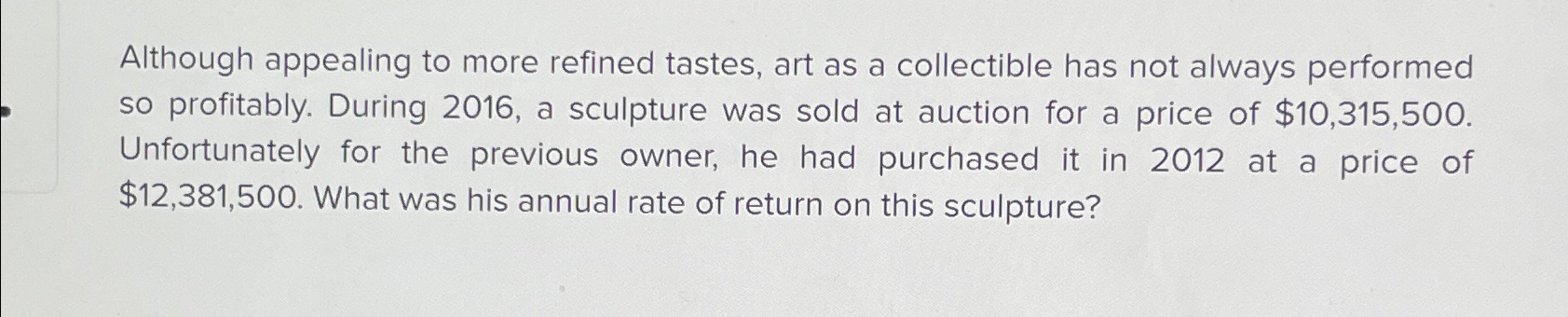 Solved Although appealing to more refined tastes, art as a | Chegg.com