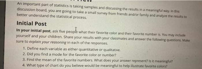 Solved An important part of statistics is taking samples and | Chegg.com