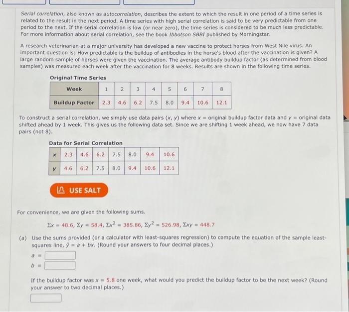Solved Serial correlation, also known as autocorrelation, | Chegg.com