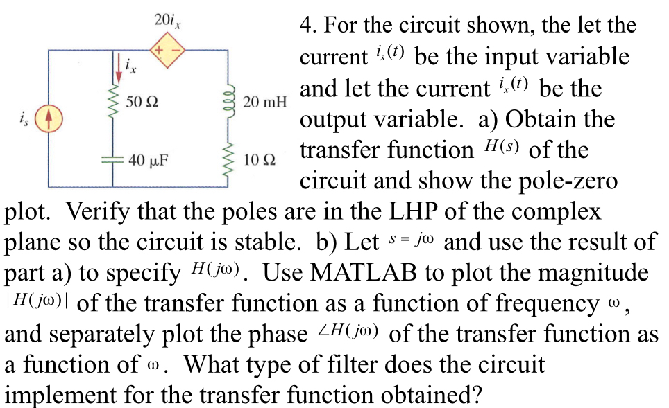 Solved For the circuit shown, the let the current ?s(t) ﻿be | Chegg.com