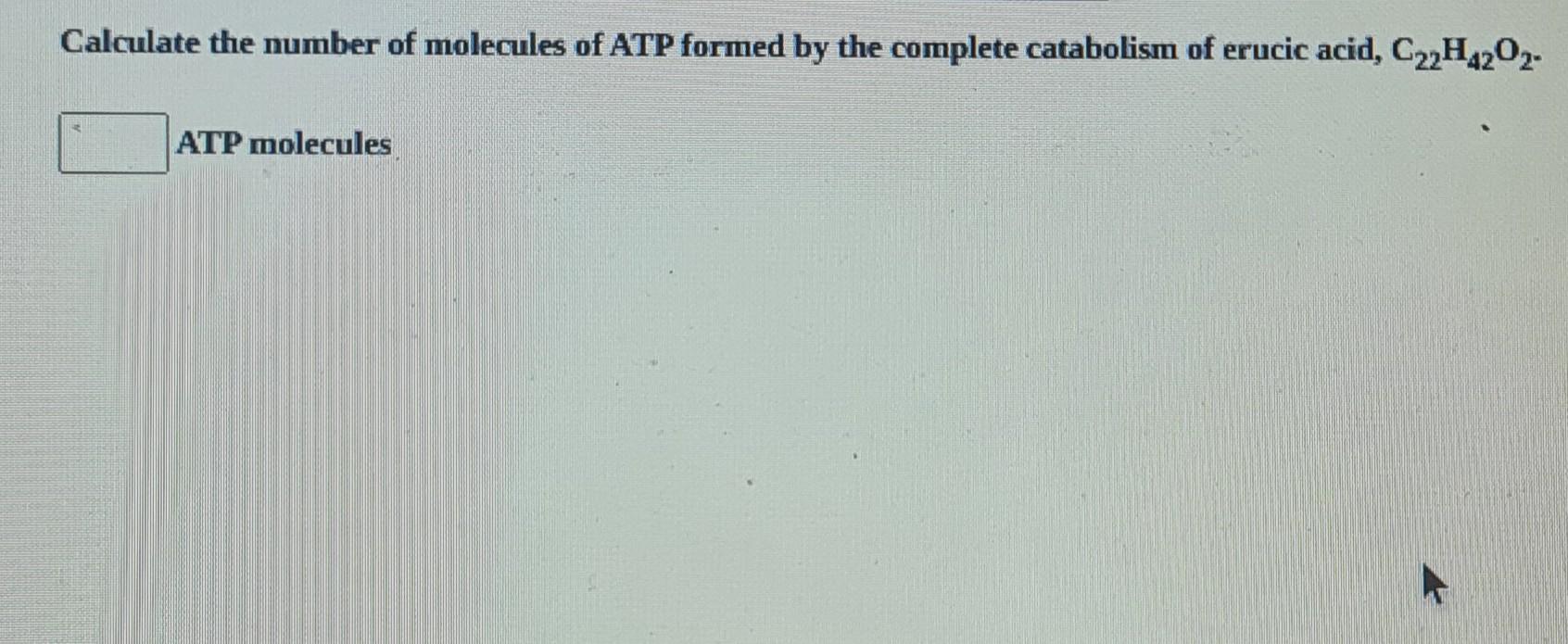 Solved Calculate the number of molecules of ATP formed by | Chegg.com