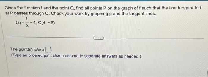 Solved Given the function f and the point Q, find all points | Chegg.com