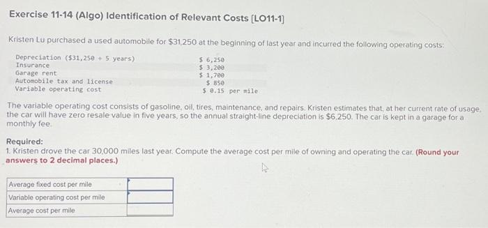 Solved Exercise 11-14 (Algo) Identification of Relevant | Chegg.com