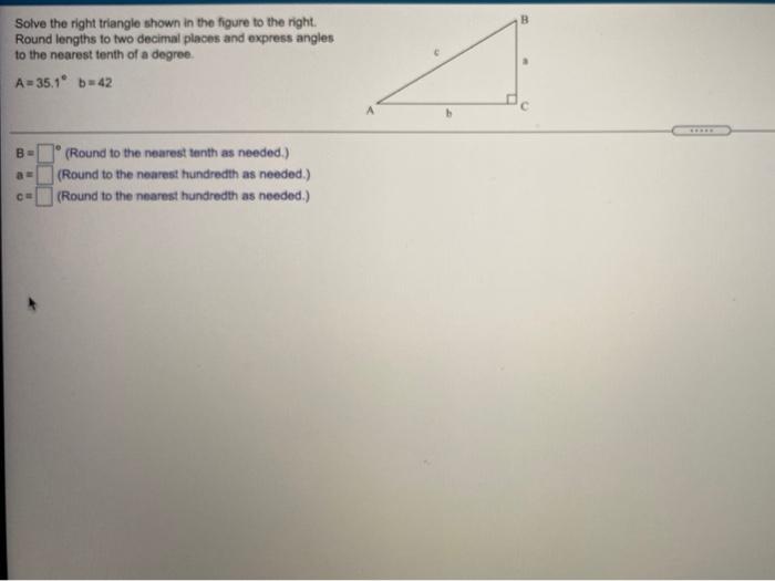 Solved Solve the right triangle shown in the figure to the | Chegg.com