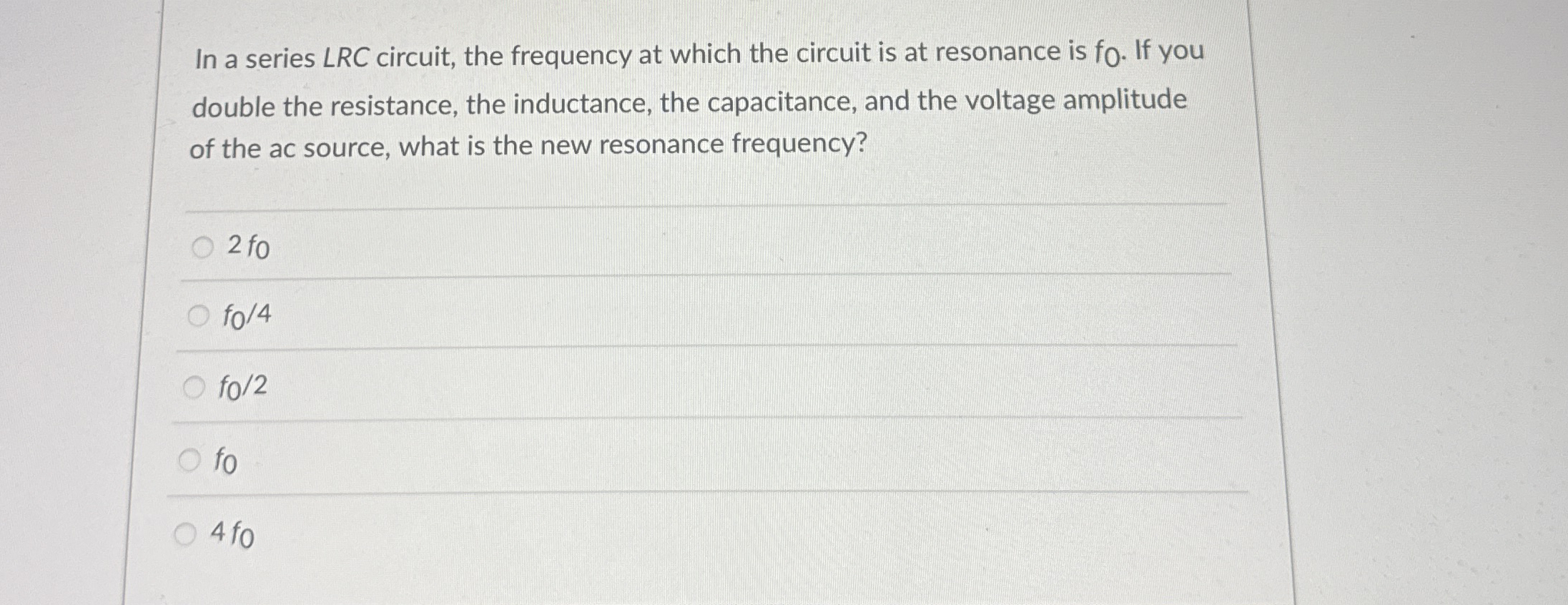 Solved In a series LRC ﻿circuit, the frequency at which the | Chegg.com