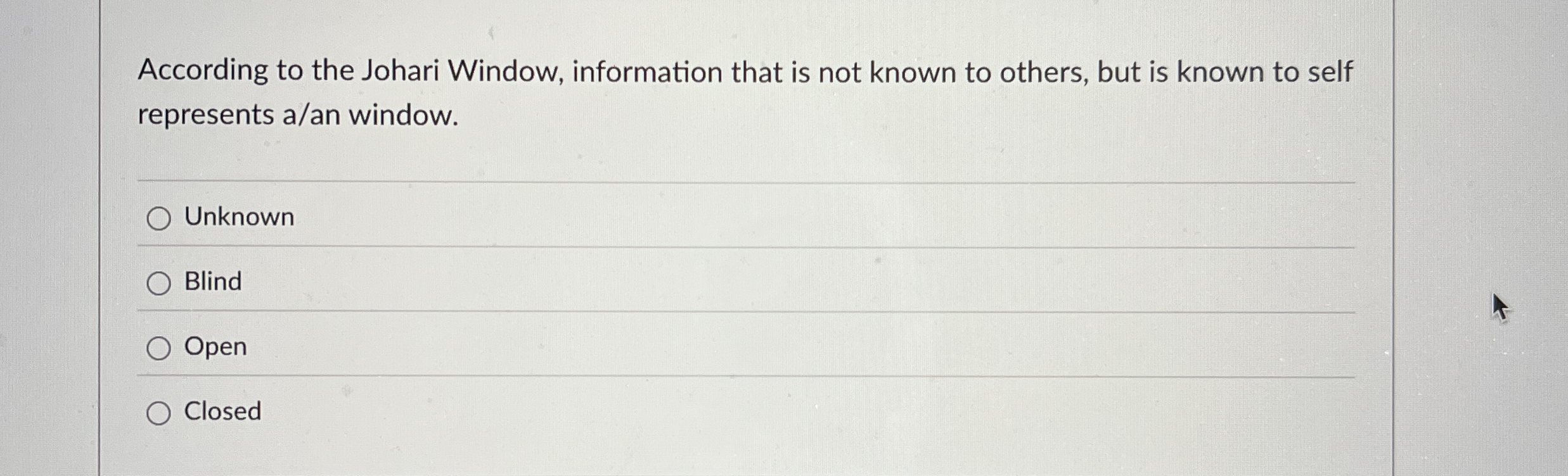Solved According to the Johari Window, information that is | Chegg.com