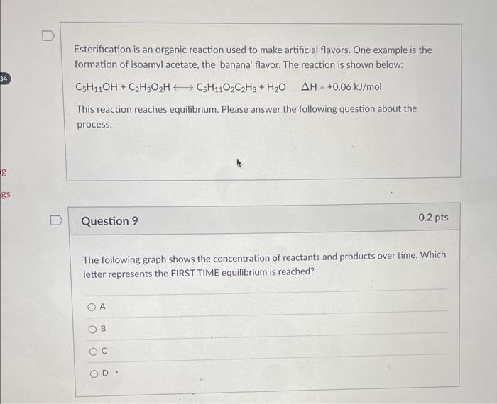 Esterification is an organic reaction used to make | Chegg.com