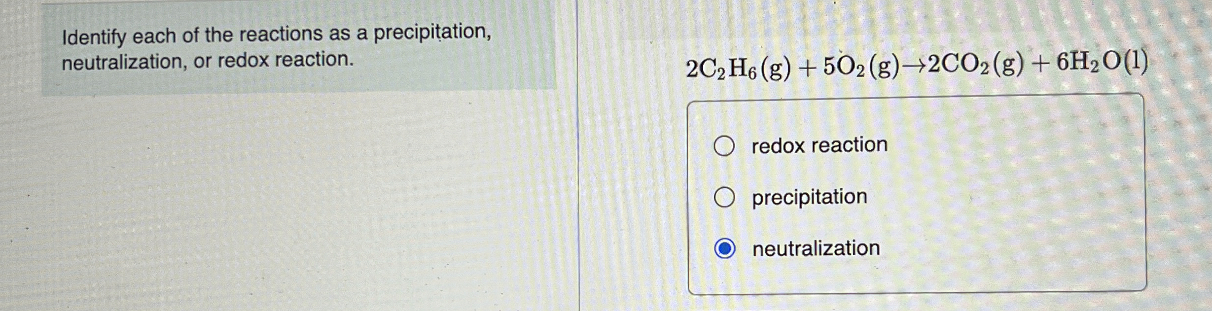 Solved Identify each of the reactions as a precipitation, | Chegg.com