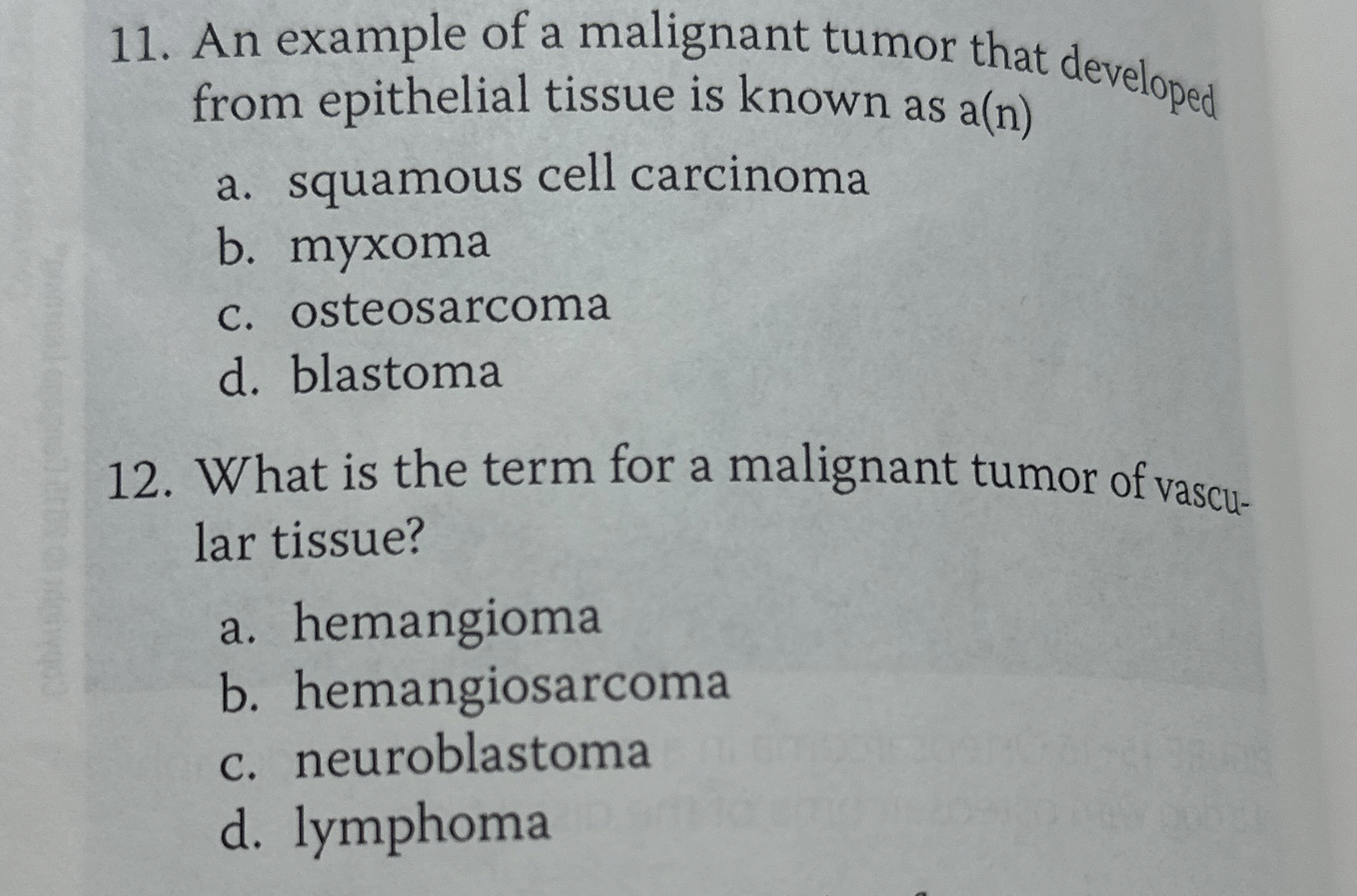 Solved An example of a malignant tumor that developed from | Chegg.com