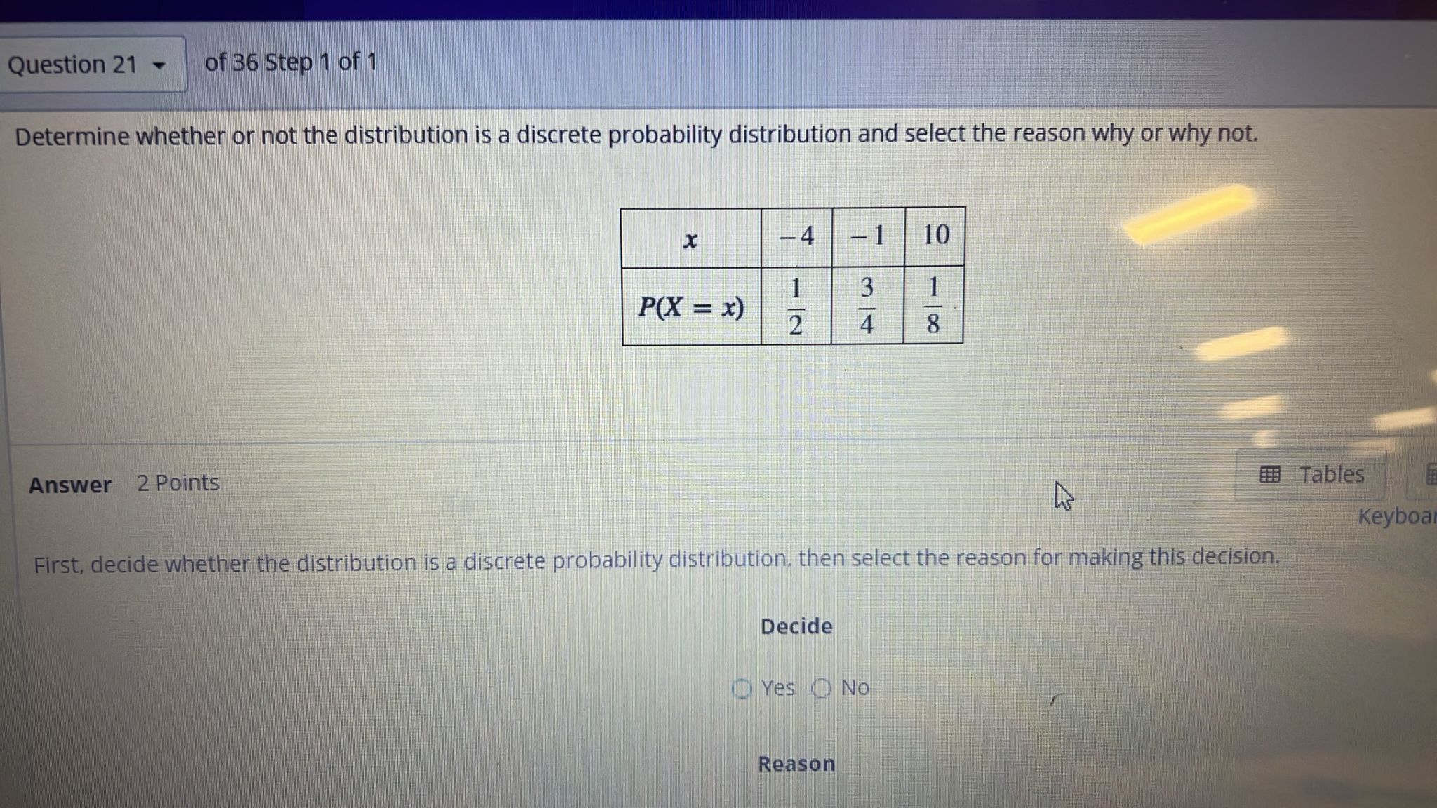 Solved Determine whether or not the distribution is a | Chegg.com