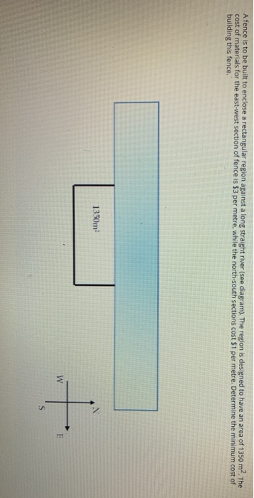 Solved QUESTION 10 A fence is to be built to enclose a | Chegg.com