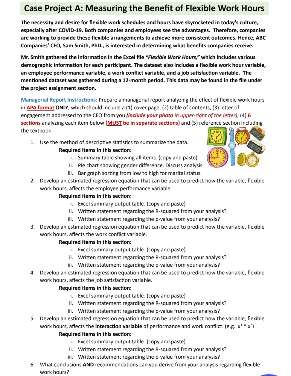 Solved Case Project A: Measuring the Benefit of Flexible | Chegg.com