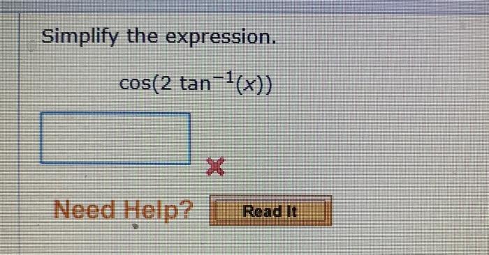 Solved Simplify the expression. cos(2tan−1(x)) | Chegg.com