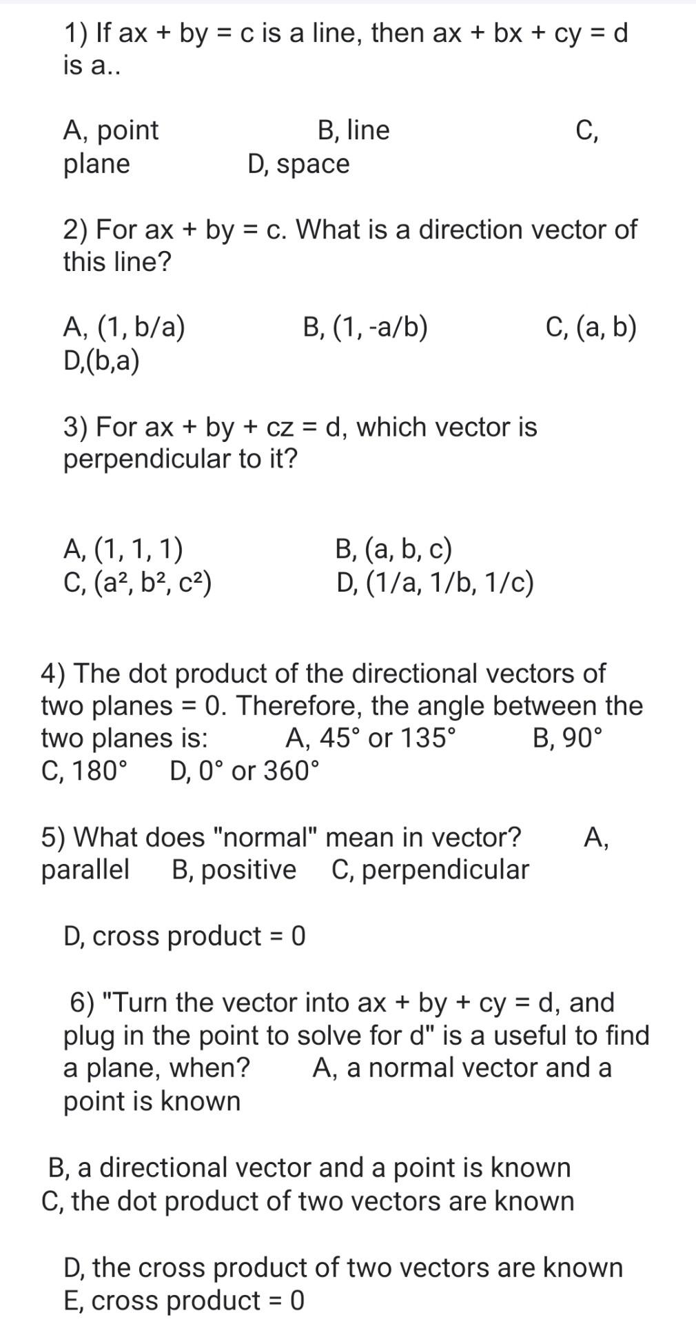 Solved 1) If ax+by=c is a line, then ax+bx+cy=d is a. A, | Chegg.com