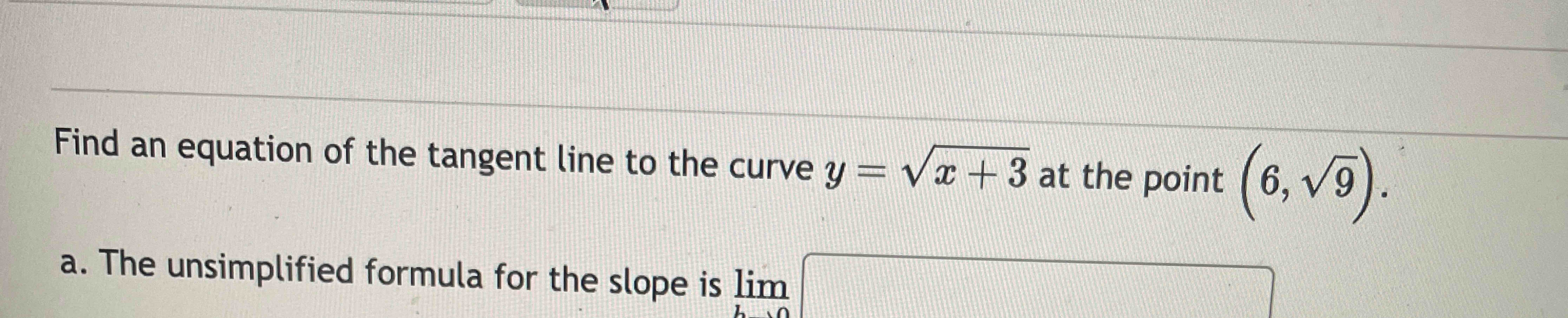 Solved solve the followingFind an equation of the tangent | Chegg.com