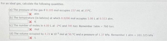 Solved For an ideal gas, calculate the following quantities. | Chegg.com