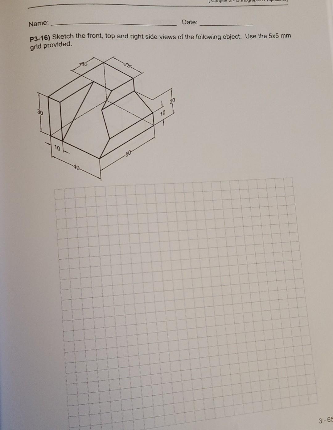 Solved P3-16) Sketch the front, top and right side views of | Chegg.com
