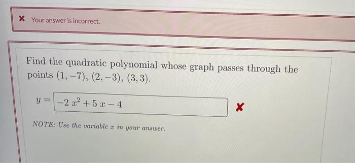 Solved Find the quadratic polynomial whose graph passes | Chegg.com