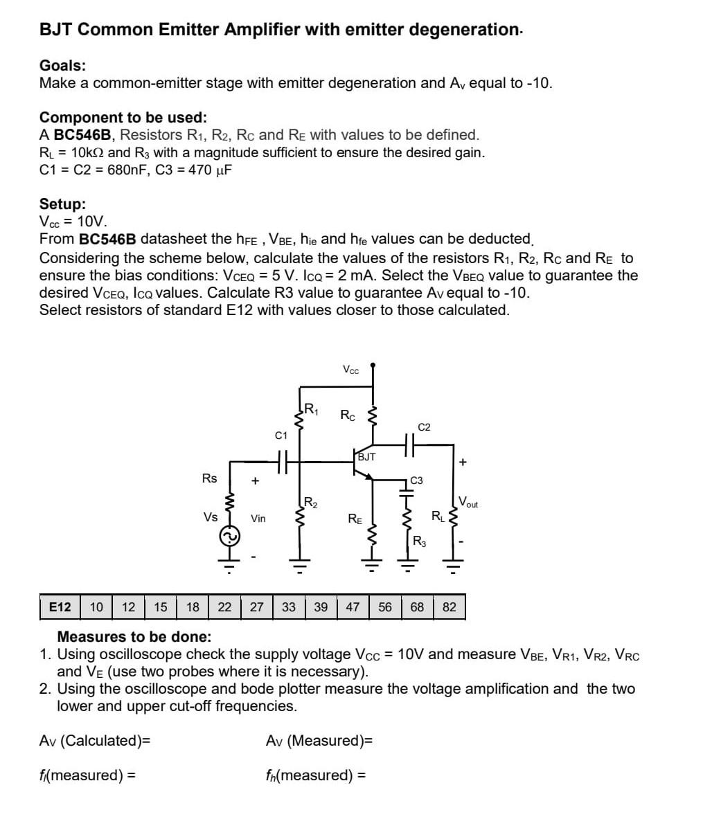 Solved BJT Common Emitter Amplifier with emitter | Chegg.com