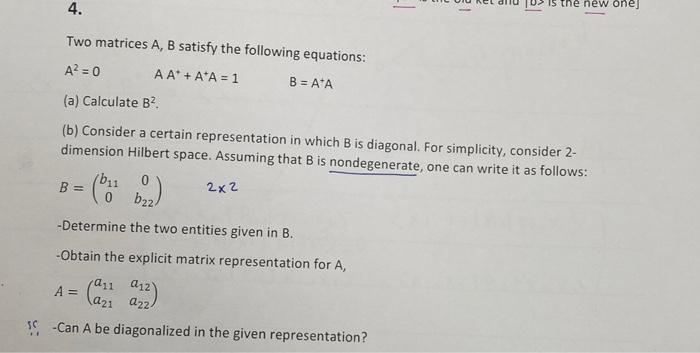 Solved Two matrices A, B satisfy the following equations: | Chegg.com