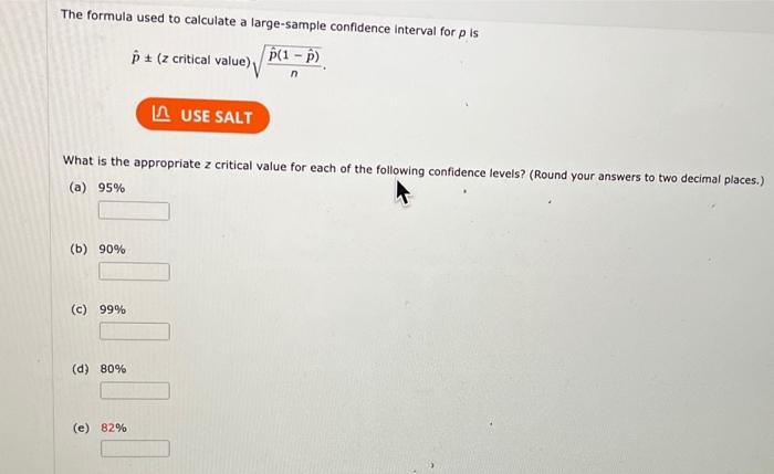 Solved The formula used to calculate a large-sample | Chegg.com