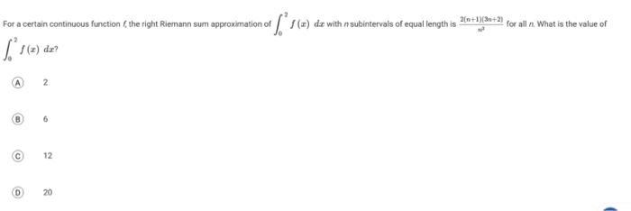 2 For a certain continuous function f, the right | Chegg.com