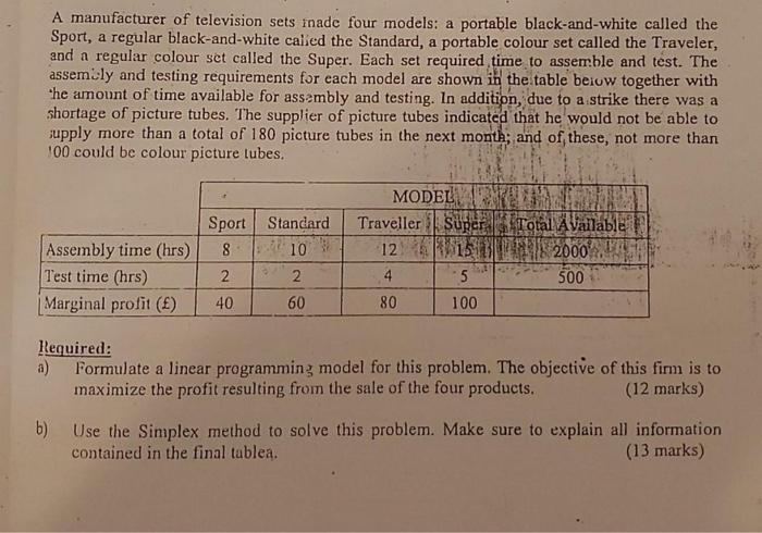 Solved A manufacturer of television sets inade four models: | Chegg.com