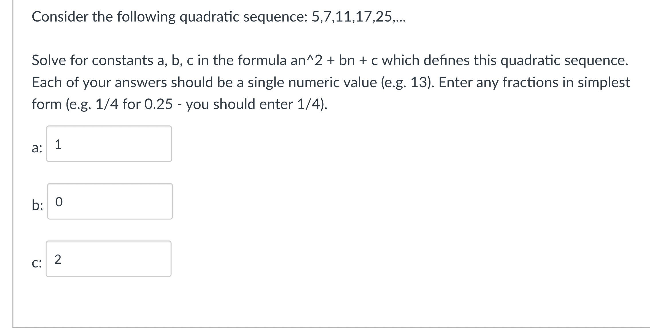 Solved Consider the following quadratic sequence: | Chegg.com