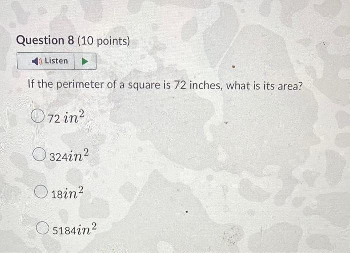 Solved If the perimeter of a square is 72 inches, what is | Chegg.com