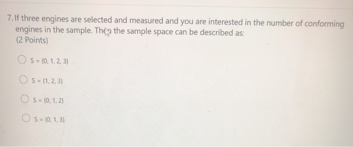 Solved 7. If three engines are selected and measured and you | Chegg.com