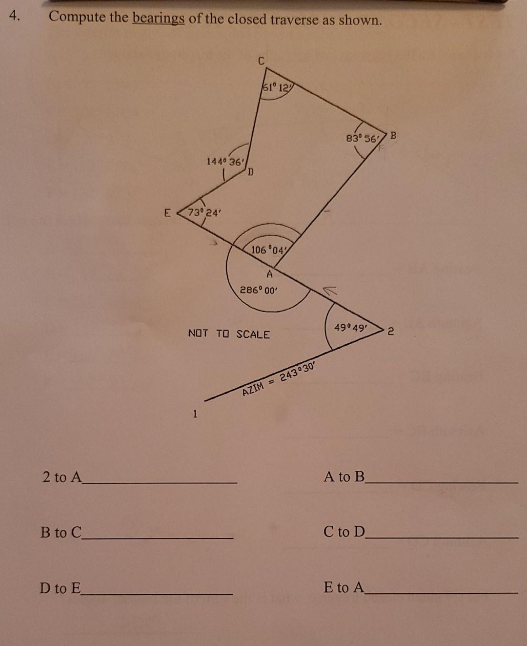Solved 4. Compute the bearings of the closed traverse as | Chegg.com