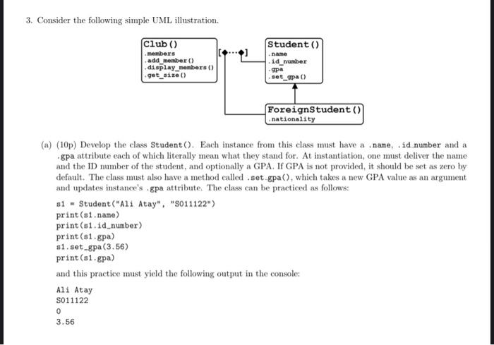 Solved 3. Consider the following simple UML illustration. | Chegg.com