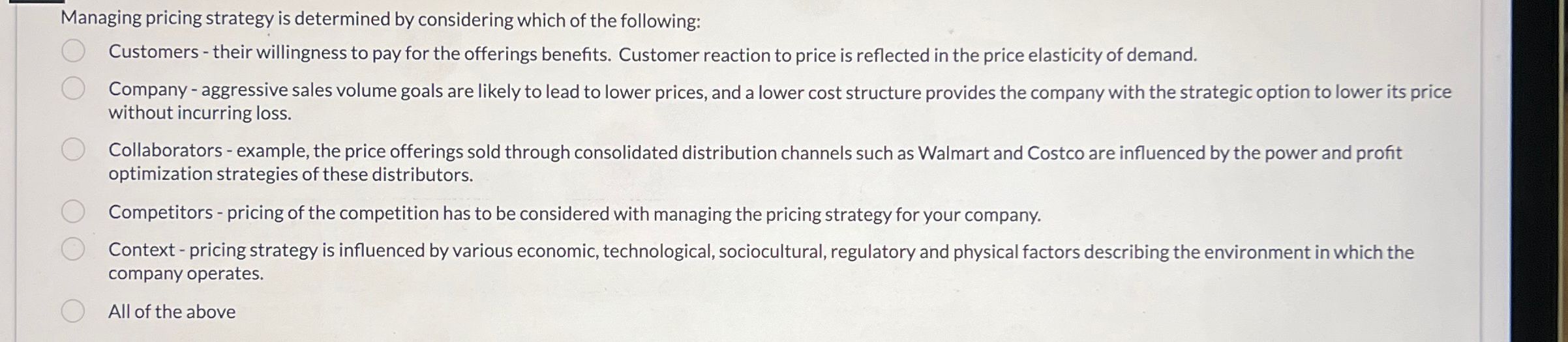 Solved Managing pricing strategy is determined by | Chegg.com