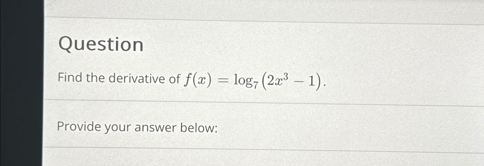 Solved QuestionFind the derivative of | Chegg.com