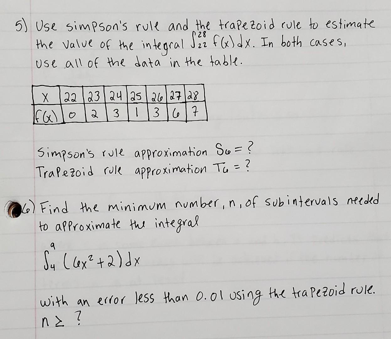 Solved 5) Use Simpson's rule and the trapezoid rule to | Chegg.com